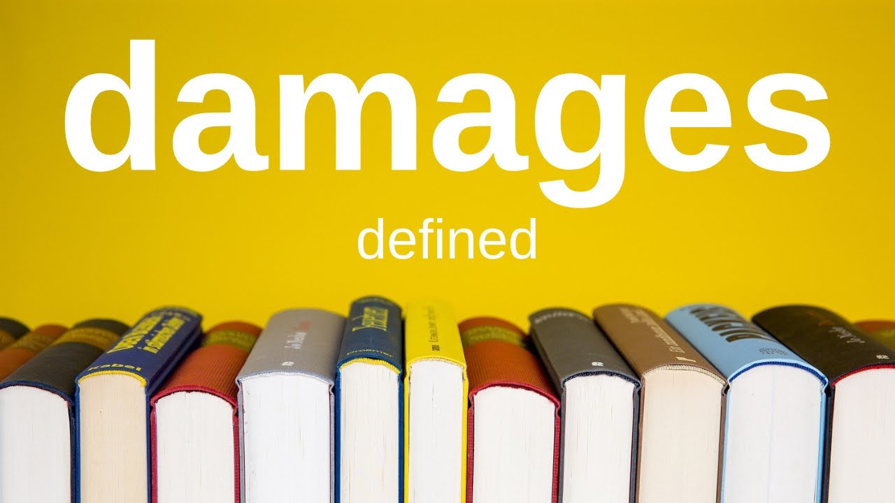 Best Damages Legal Term Definition